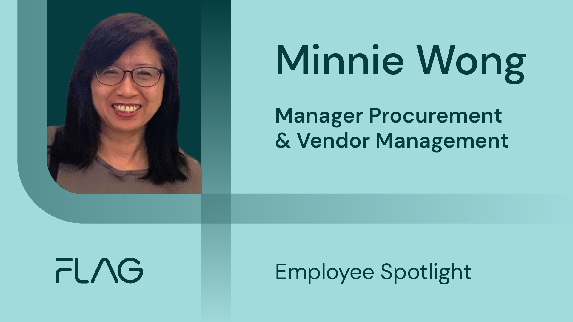 Employee Spotlight: Minnie Wong, Manager Procurement and Vendor ...